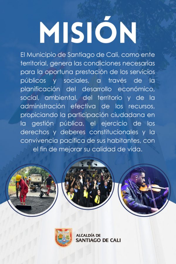 Te has preguntando: ¿Qué hacemos y por qué lo hacemos? – Intranet – Alcaldía de Santiago de Cali